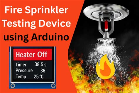 Fire Sprinkler Testing Device Using Arduino And Pid Control Arduino Fire Sprinkler Testing Device Using Arduino And Pid Control Arduino