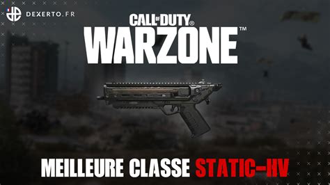 La Meilleure Classe De La Static Hv Dans Warzone Accessoires Atouts