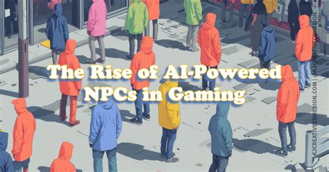 the rise of ai powered npcs in gaming