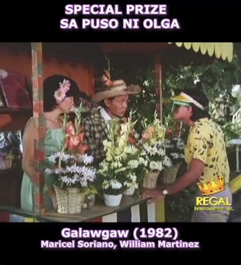 Regal Entertainment Inc Manliligaw Ng Apo Mo Galawgaw Maricel