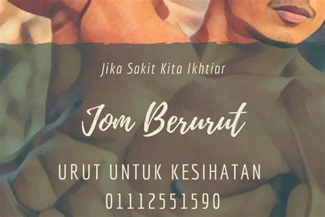 Urut Batin Kuala Lumpur Jom Urut Pada Hari Ini November Ruangiklan Com