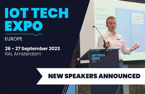 Iot Tech Expo Europe Announces First Speakers Iot Tech Expo