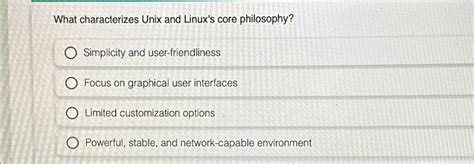 Solved What Characterizes Unix And Linux S Core Chegg