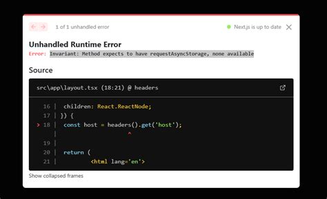 Runtime Edge Throws An Invariant Method Expects To Have RequestAsyncStorage None Available