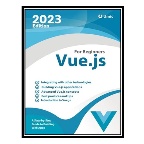 قیمت و خرید کتاب Vuejs For Beginners A Step By Step Guide To Building Web Apps اثر Robert Lee