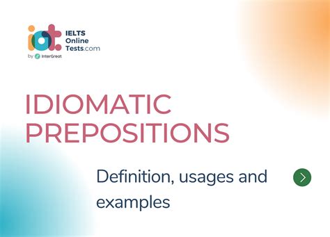 Idiomatic Prepositions Ielts Online Tests