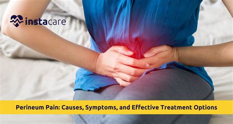 Perineum Pain Causes Symptoms And Relief For Perineal Discomfort