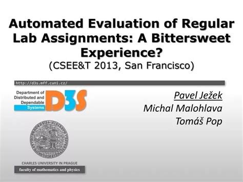 Ppt Automated Evaluation Of Regular Lab Assignments A Bittersweet Experience Cseeandt 2013