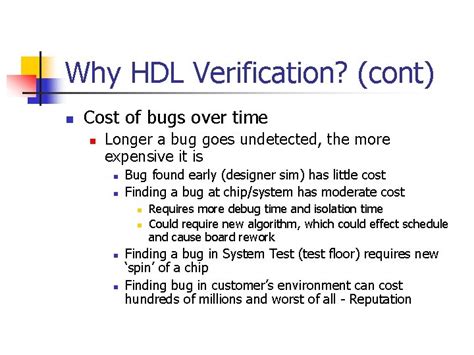 Hardware Functional Verification By John Goss Verification Engineer