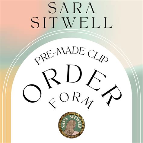 Sara Sitwell Pre Made Clip Order Sara Sitwell