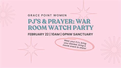 Pjs And Prayer War Room Watch Party 2060 Farman St N Enumclaw Wa United States Washington