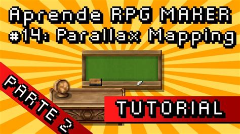 Aprende RPG MAKER Parallax Mapping Parte YouTube