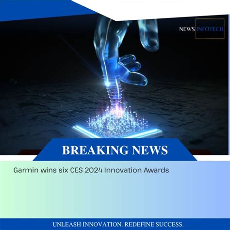 News Infotech On Linkedin Garmin Wins Six Ces 2024 Innovation Awards