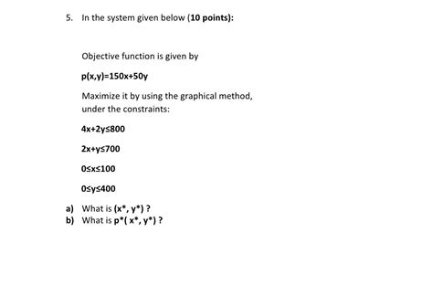 Solved In The System Given Below 10 Points Objective