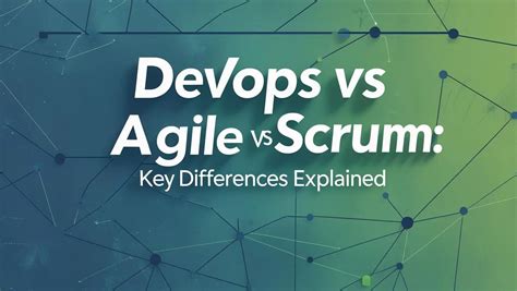 Devops Vs Agile Vs Scrum Key Differences Explained