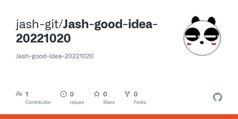 Github Jash Gitjash Good Idea 20221020 Jash Good Idea 20221020