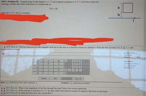 Solved Problem A Square Loop Of Side Length Chegg