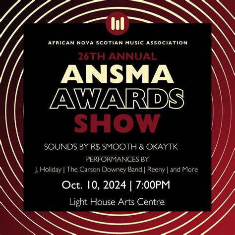26th Annual Ansma Awards Show — African Nova Scotian Music Association