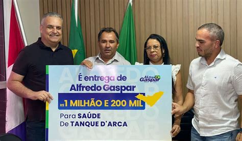 Alfredo Gaspar Entrega Emenda De Mais De R 1 Milhão Para Tanque Darca