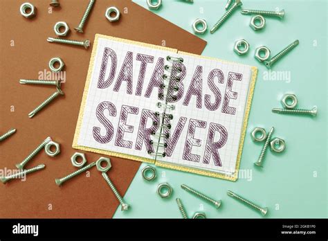 Inspiration Showing Sign Database Server Concept Meaning Uses A Database Application That