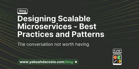 Designing Scalable Microservices Best Practices And Patterns Dacosta