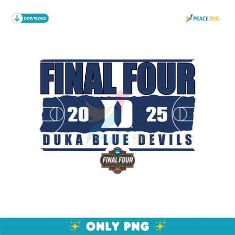 Final Four Duke Blue Devils 2025 Ncaa Men Basketball Png Instant