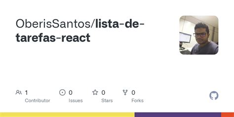 Github Oberissantos Lista De Tarefas React