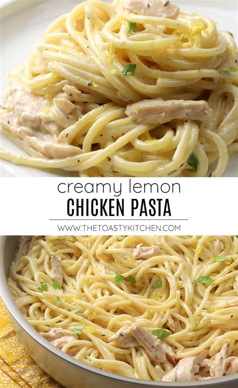 Creamy Lemon Chicken Pasta The Toasty Kitchen
