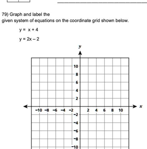 solved please draw a graph and label it 79 graph and label the given