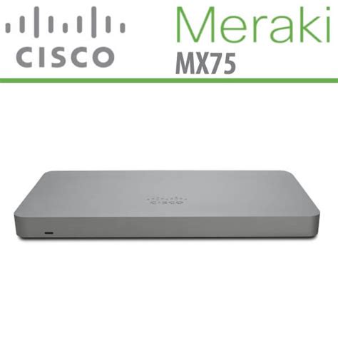 Meraki Mx75 Dubai