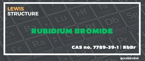What Is The Lewis Structure Of Rubidium Bromide