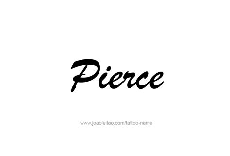 Pierce Name Tattoo Designs