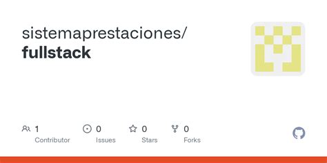 Github Sistemaprestacionesfullstack