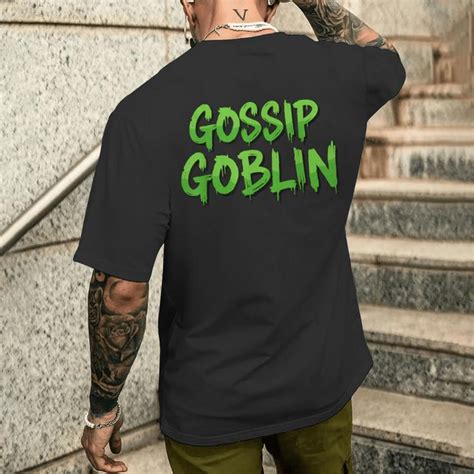 Gossip Goblin Rumor Chit Chat Juicy Social Chatter Mens Back Print T