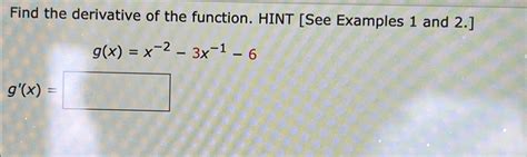 Solved Find The Derivative Of The Function HINT See Chegg