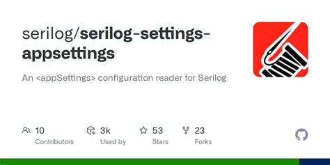 Github Serilogserilog Settings Appsettings An Configuration Reader