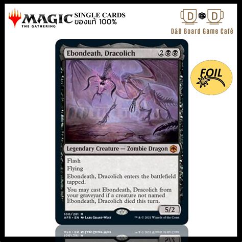 Mtg Ebondeath Dracolich Foil การ์ด Mtg ของแท้ Magic The Gathering