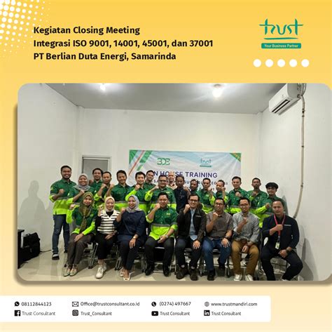 Kegiatan Closing Meeting Integrasi ISO 9001 14001 45001 Dan 37001 Pada PT Berlian Duta Energi