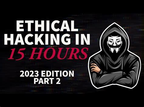 Free Video Ethical Hacking In 15 Hours 2023 Edition Learn To Hack From Cyber Mentor Class