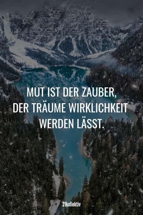 Lebensweisheiten Zitate Und Sprüche über Mut 21kollektiv