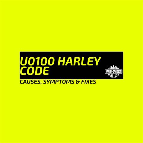 U0100 Harley Code Potential Causes And Solutions Motosquids