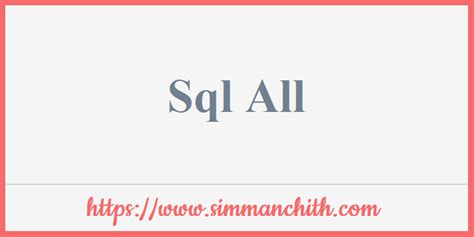 Sql All Operator Check Conditions Subquery Return Values