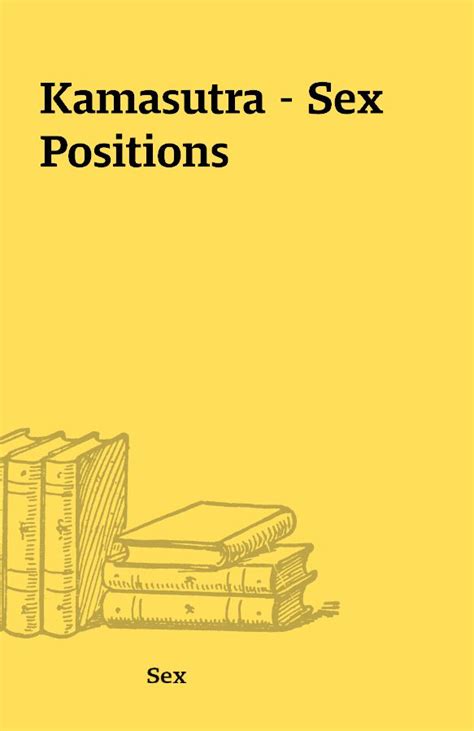 Kamasutra Sex Positions The Place