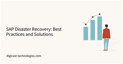 Sap Disaster Recovery Best Practices And Solutions Digicast Technologies