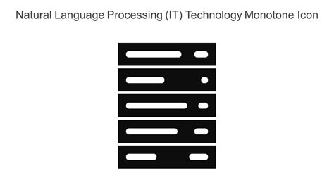 Natural Language Processing It Technology Monotone Icon In Powerpoint