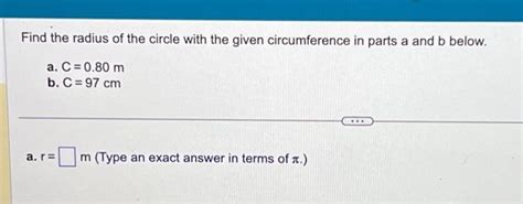 Solved Find The Radius Of The Circle With The Given Chegg