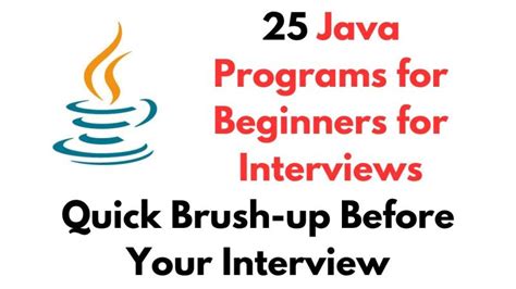 25 java programs for beginners for interviews in 25 min last minute