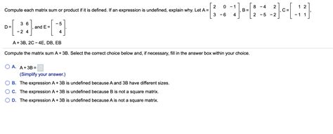 Solved 1 2 0 1 Compute Each Matrix Sum Or Product If It