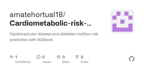 Github Amatehortual18 Cardiometabolic Risk Prediction With Machine Learning Cardiovascular