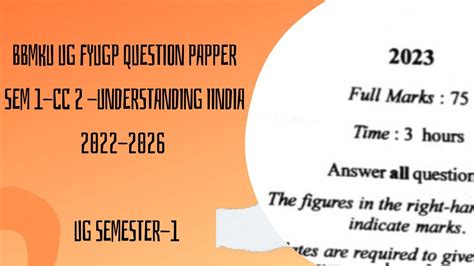 Bbmku Sem 1 Question Paper Cc 2 Understanding India Fyugp 2022 2026 Youtube